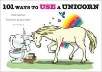 101 Ways to Use a Unicorn - Inbunden (9780789329103) av Robb Pearlman