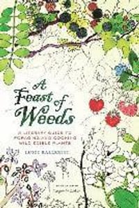A Feast of Weeds - Inbunden (Hardback) (9780520270343) av Luigi Ballerini