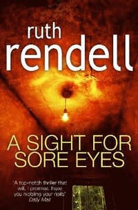 A Sight For Sore Eyes - Pocket (9780099557159) av Ruth Rendell