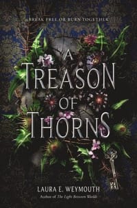 A Treason of Thorns - Inbunden (9780062696908) av Laura E Weymouth