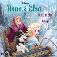 Anna & Elsa #6: Arendal cup (ljudbok) - Ljudbok (9789178055951) av ...