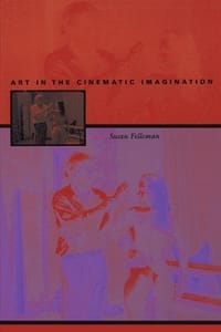 Art in the Cinematic Imagination - Pocket/Paperback (9780292709416) av ...