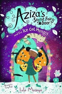 Aziza's Secret Fairy Door and the Ice Cat Mystery - Pocket ...