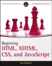 Beginning HTML, XHTML, CSS, and JavaScript (9780470612873) av Jon Duckett