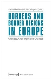 Borders and Border Regions in Europe - Pocket/Paperback (9783837624427 ...