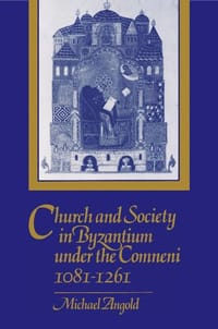 Church and Society in Byzantium under the Comneni, 1081-1261 - Häftad ...