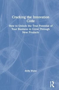 Cracking the Innovation Code - Upplaga 1 - Inbunden (Hardback) (9780367566548) av Andy Wynn