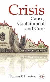 Crisis: Cause, Containment and Cure - Inbunden (9780230236189) av T Huertas