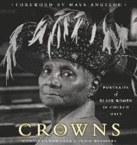 Crowns: Portraits of Black Women in Church Hats - Inbunden ...