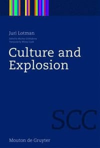 Culture and Explosion - Inbunden (9783110218459) av Marina Grishakova ...