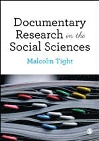 Documentary Research in the Social Sciences - Upplaga 1 - Inbunden ...