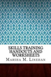 Skills Training Handouts and Worksheets (9781974052509) av Marsha M ...