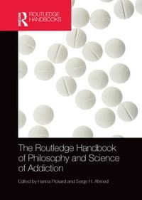 The Routledge Handbook of Philosophy and Science of Addiction - Upplaga 1 - Häftad ...
