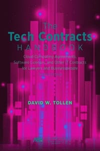 The Tech Contracts Handbook: Software Licenses, Cloud Computing ...