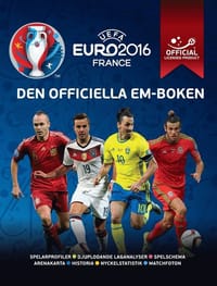 UEFA Euro 2016 - den officiella em-boke: - Häftad (9788771552706) av ...